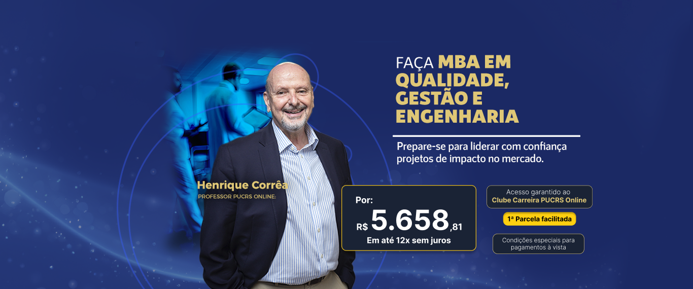 MBA em Qualidade, Gestão e Engenharia de Processos | Edição 2025 | PUCRS