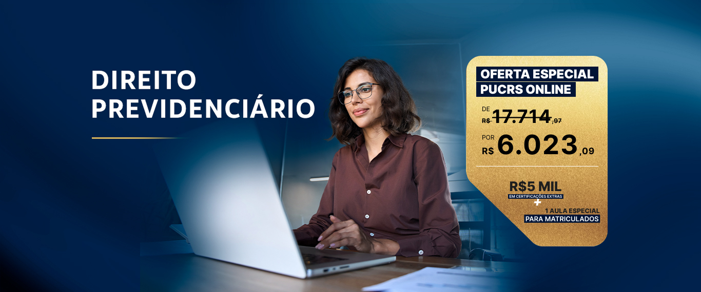 Pós-graduação em Direito Previdenciário | PUCRS