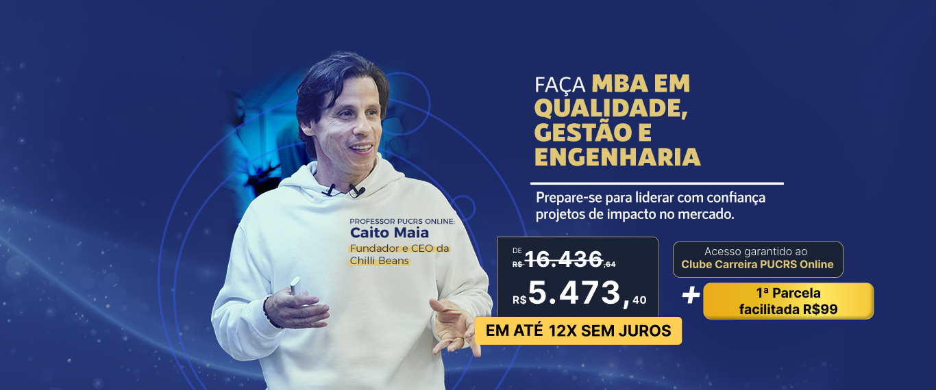 MBA em Qualidade, Gestão e Engenharia de Processos | Edição 2025 | PUCRS